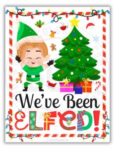 You’ve Been ELFED: A Fun Holiday Tradition and Free Printables