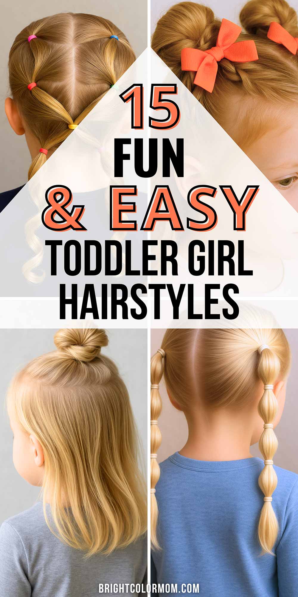15 Adorable Toddler Girl Hairstyles That Are Cute and Quick